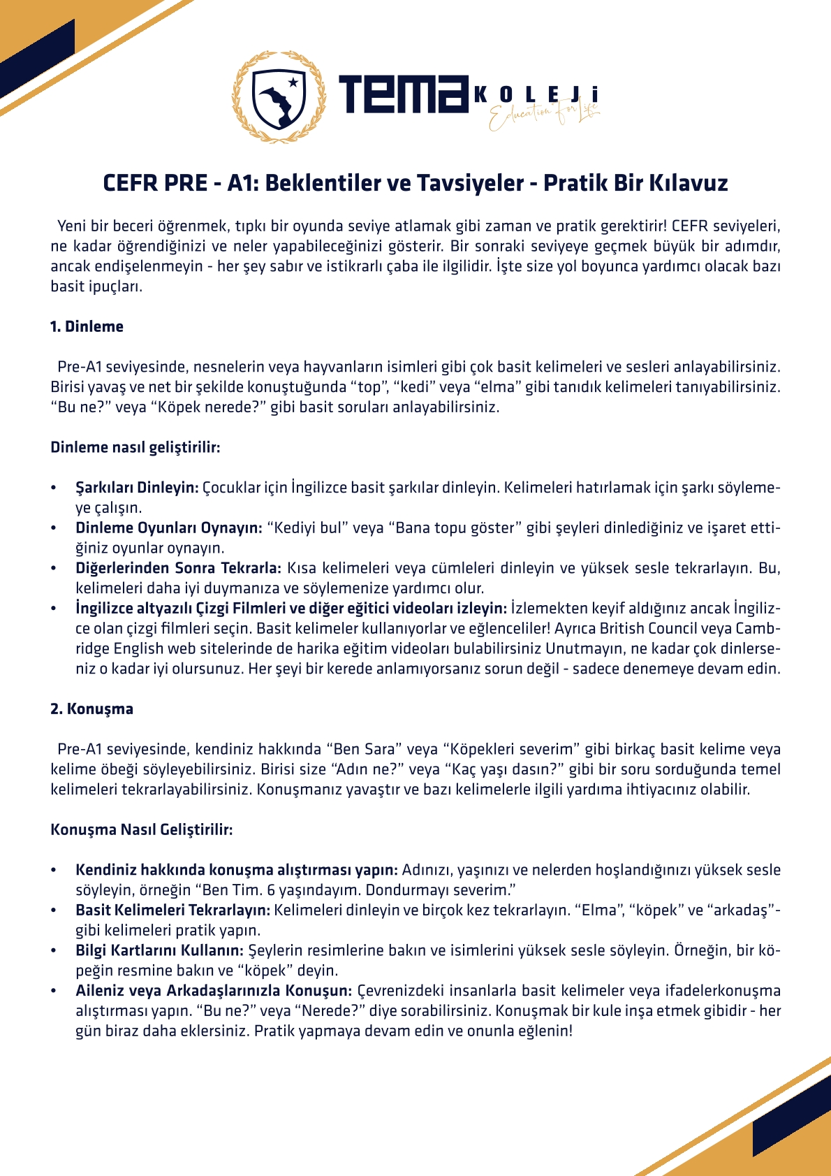 İngilizce Kindergarten CEFR Level Pre-A1 - Tema Koleji